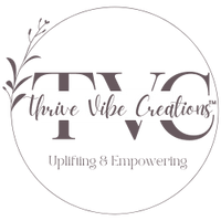 Thrive Vibe Creations